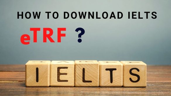 How to Download IELTS test Result or eTRF Online? - NovasasK™