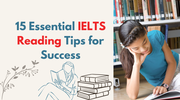 15 Essential IELTS Reading Tips for Boost Your Score - NovasasK